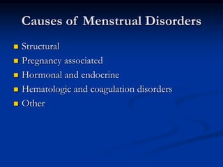 MENSTRUAL DISORDER 2 ( revised and upload) .ppt