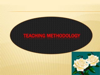 Teaching methodology | PPTX