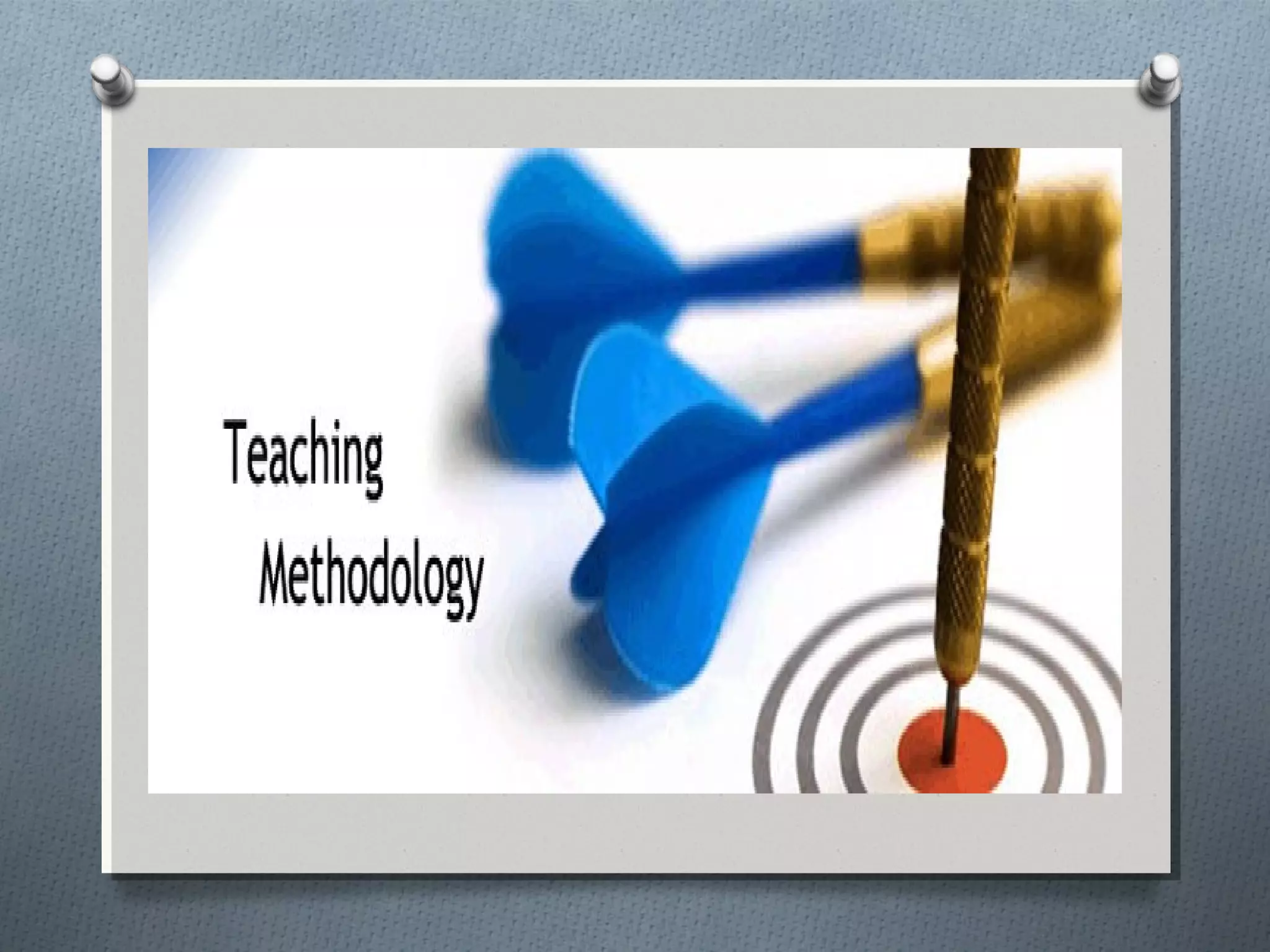 Teaching methodology | PPT