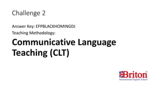 Teaching methodology clt Vs desu | PPT