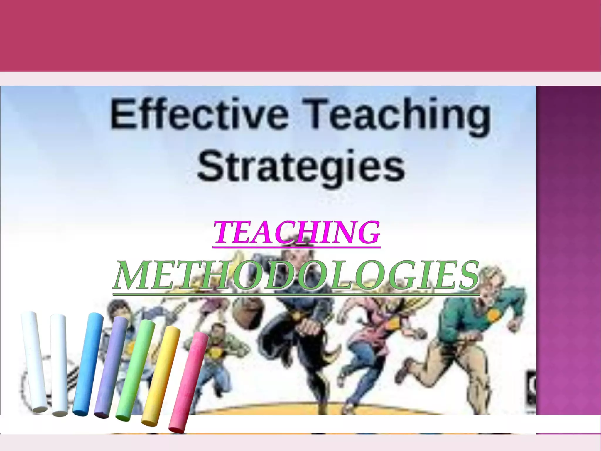 Teaching methodology ppt(1).ppt tx | PPT