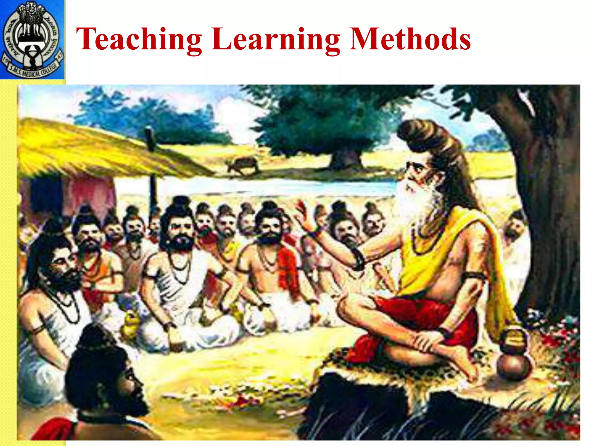 Teaching Learning methods 19-09-17 | PPTX