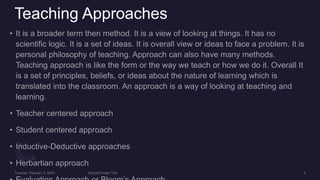 Teaching Methods and Approaches.pptx