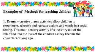 Teaching Methods for children ages 6-8 and 9-12.pptx