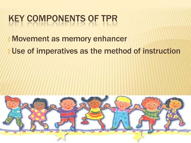 Teaching Metodologies - Total Physical Response (TPR).pptx