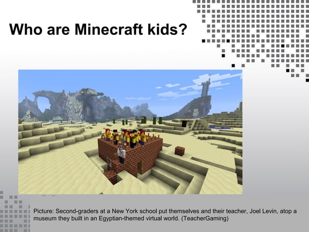 Teaching Minecraft Kids | PPT