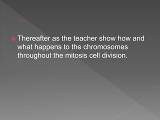 Teaching mitosis | PPTX