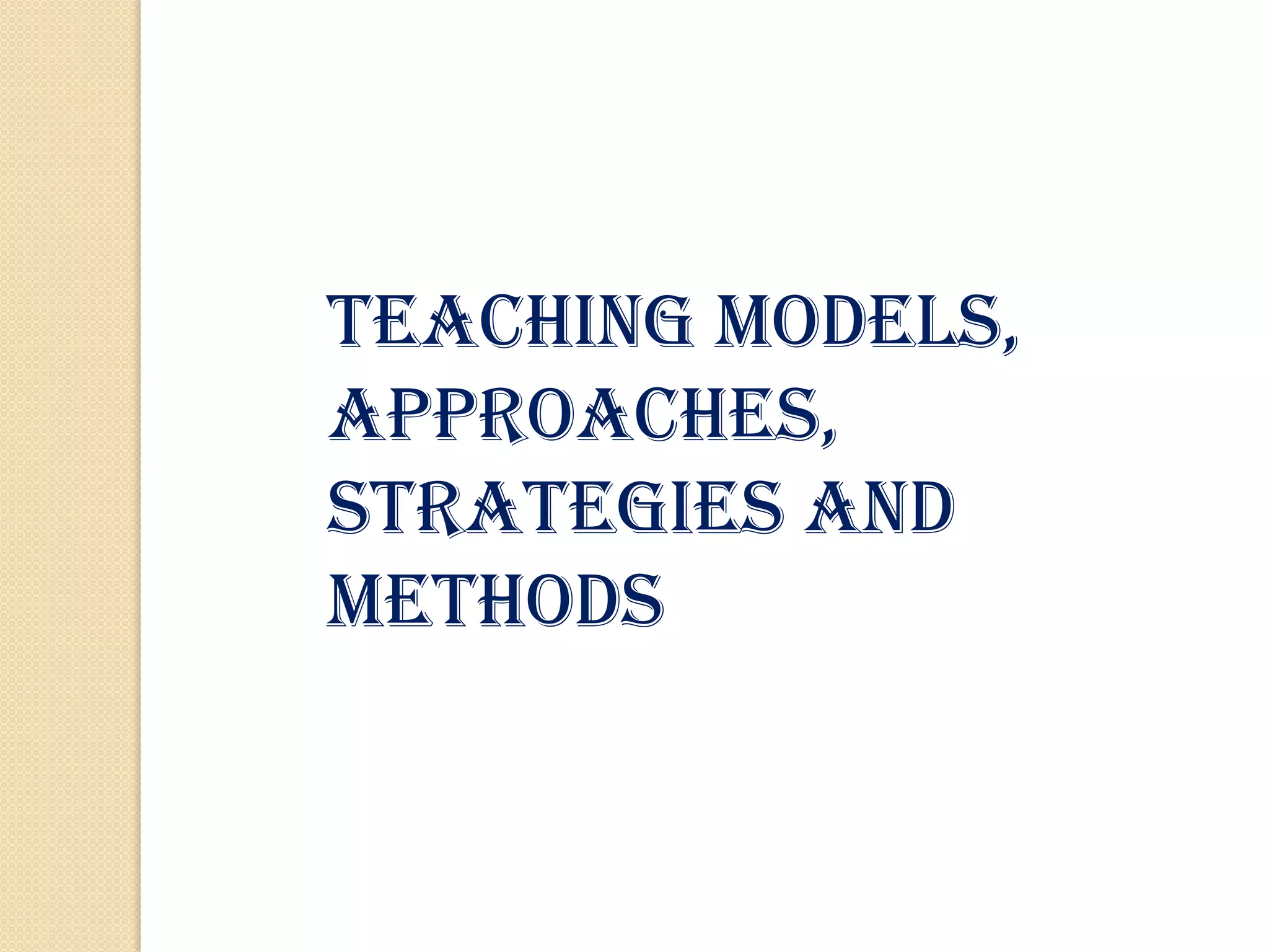 Teaching models | PPTX