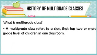 Teaching Multigrade Classes Report PowerPoint | PPTX