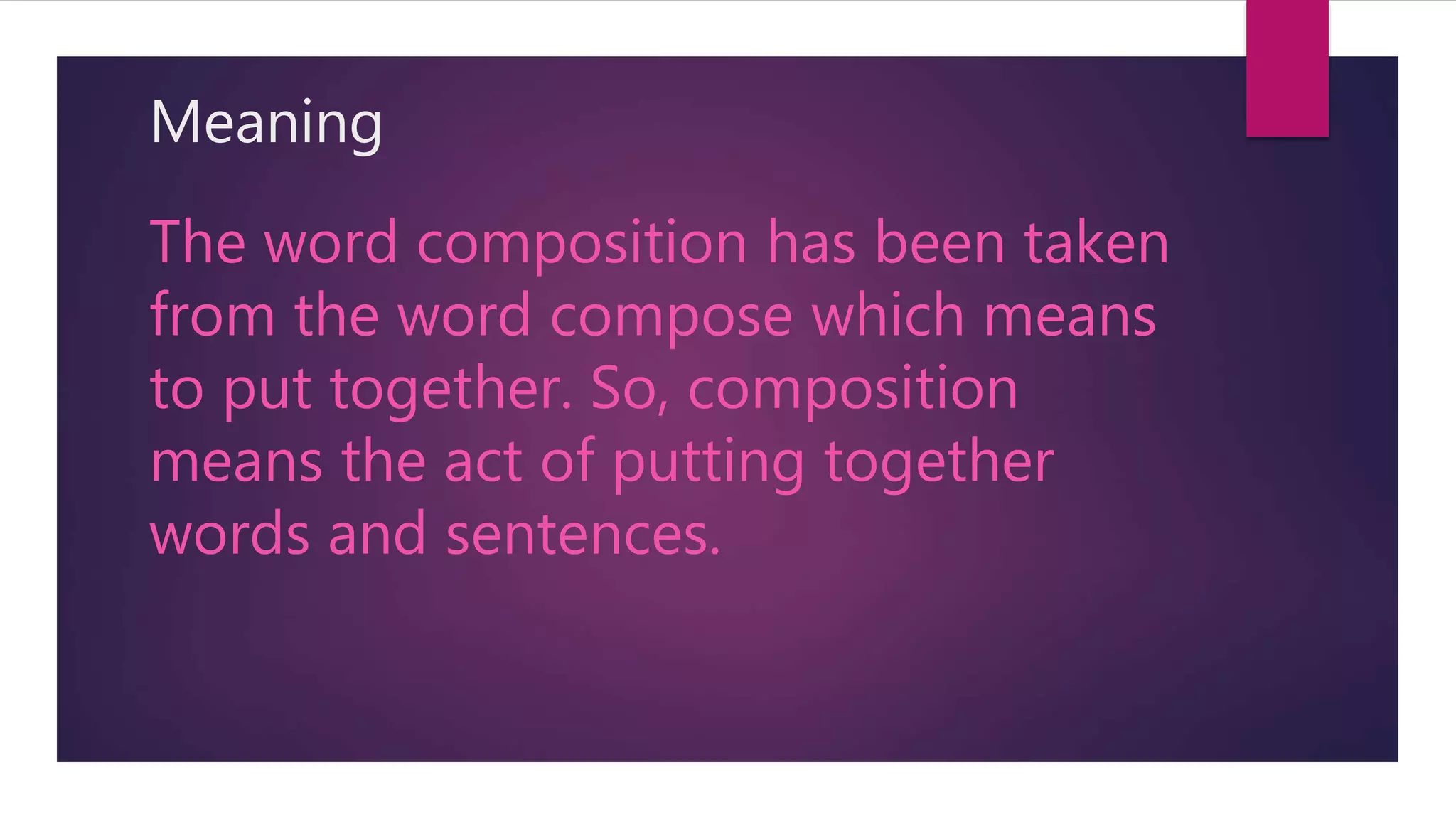 Introduction to Teaching of composition | PPTX