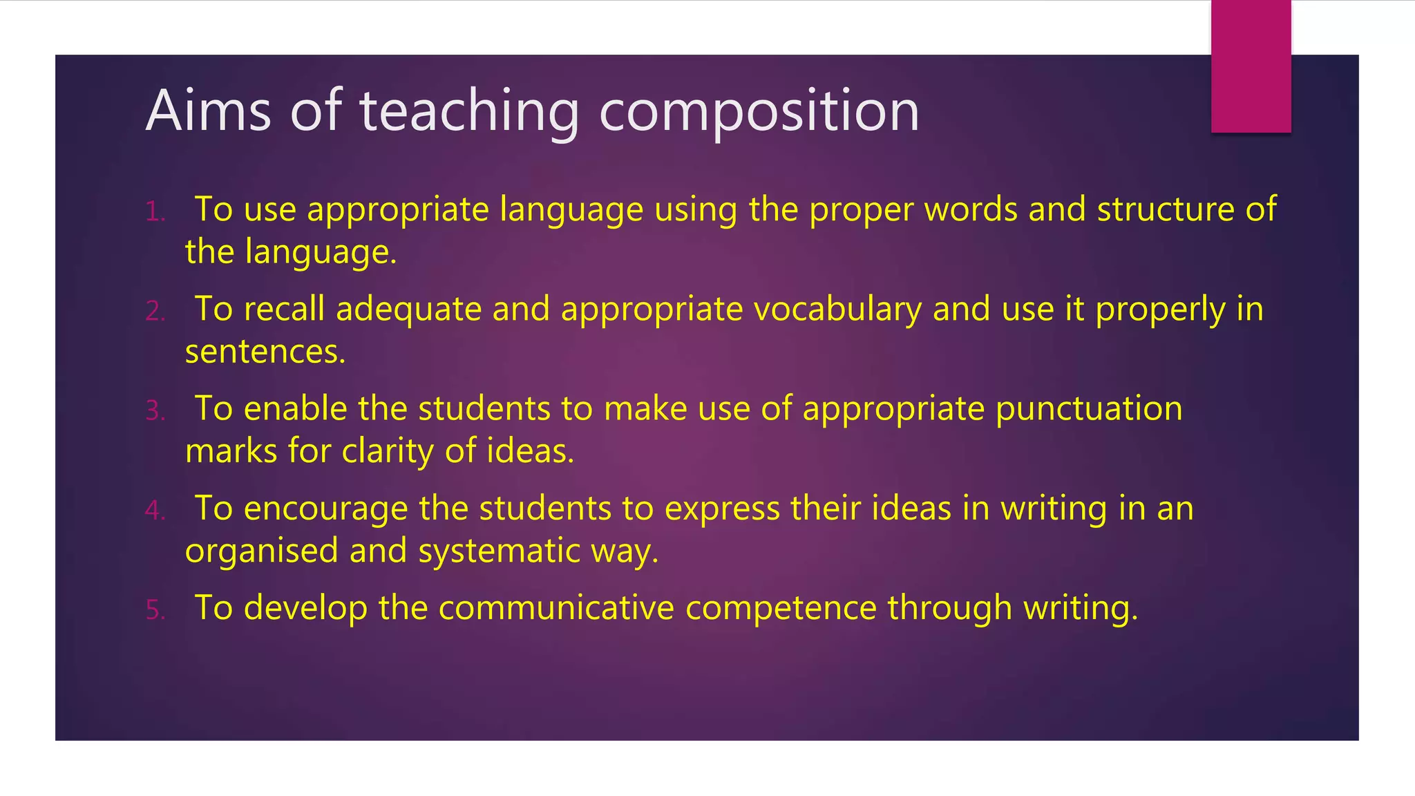 Introduction to Teaching of composition | PPTX