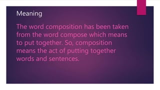 Introduction to Teaching of composition | PPTX