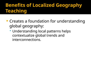 Teaching of Geography Through Local Aspect.pptx