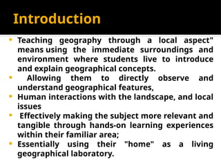 Teaching of Geography Through Local Aspect.pptx