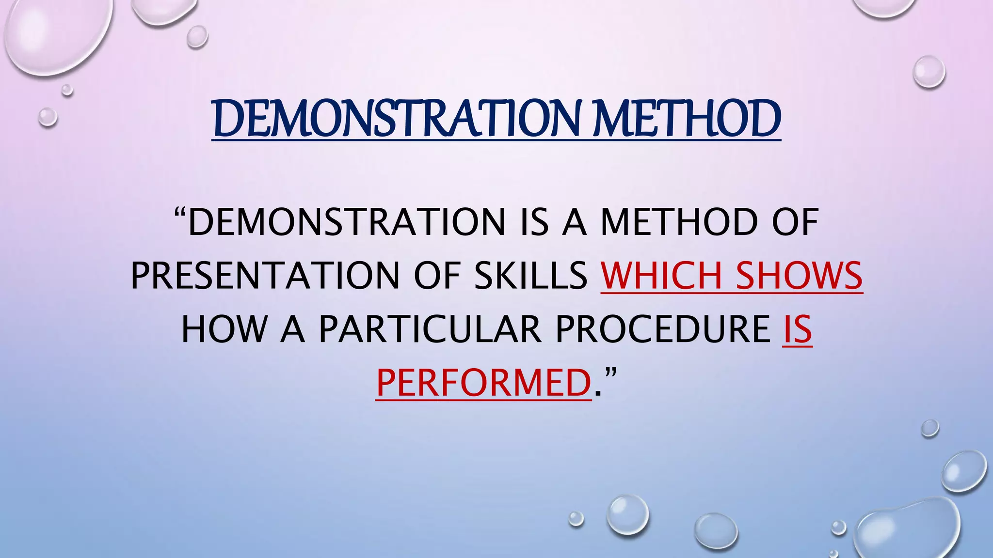 DEMONSTRATION METHOD | PPTX