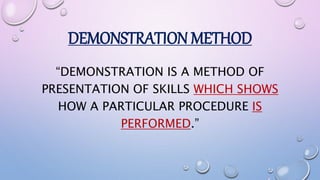DEMONSTRATION METHOD | PPTX