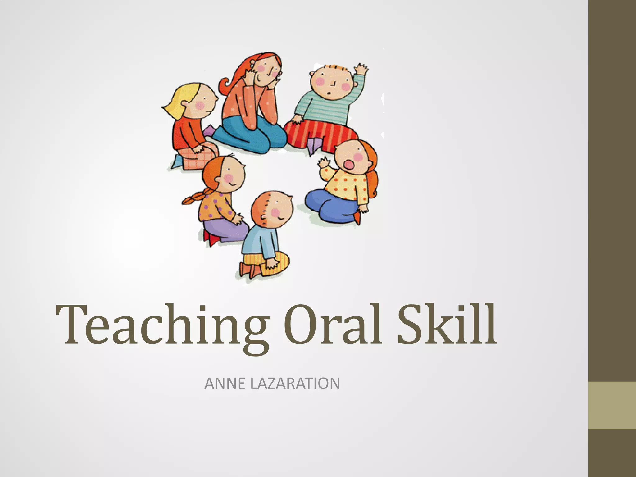 Teaching Oral Skill | PPT