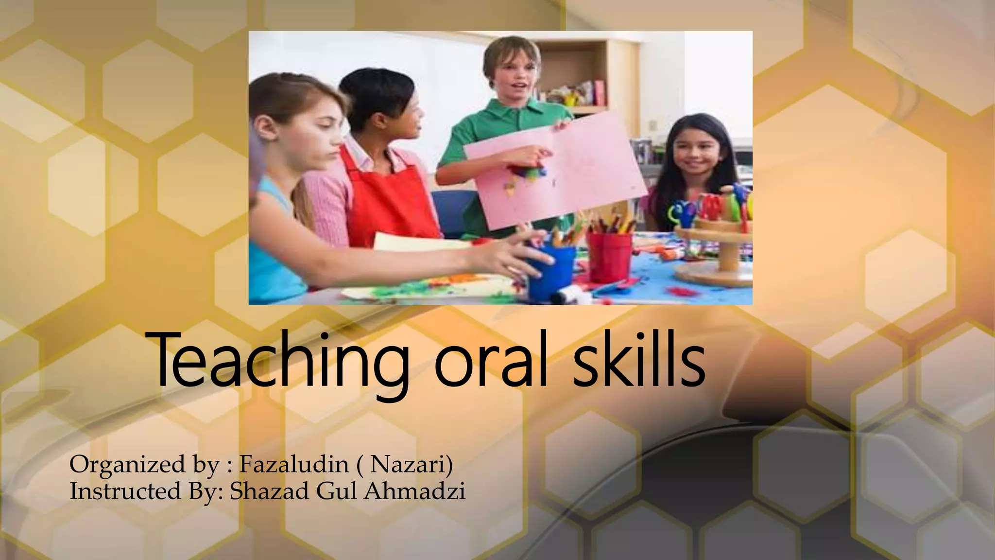 Teaching oral skills | PPT