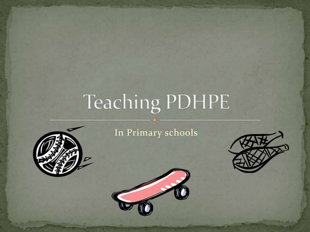 Teaching pdhpe | PPT