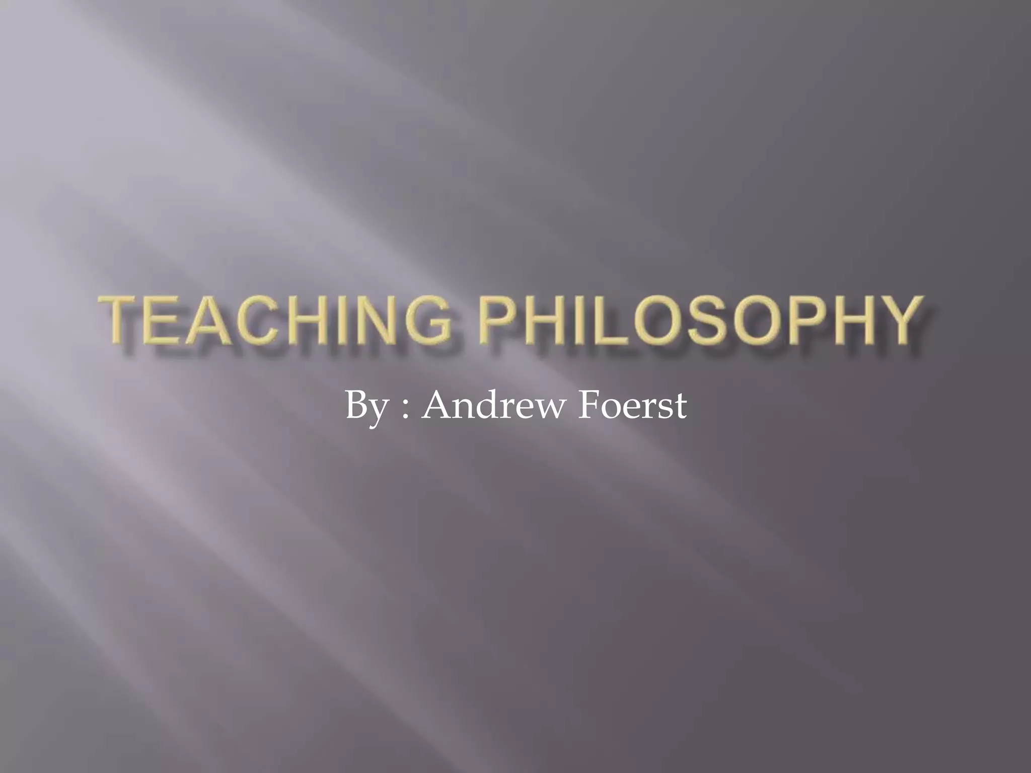 Teaching philosophy | PPTX