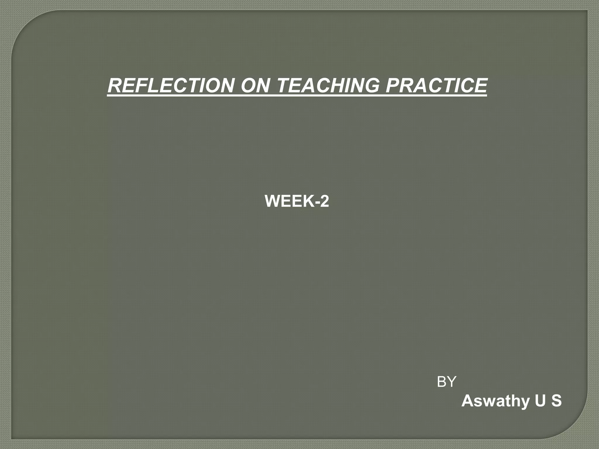 Teaching practice 2 | PPTX