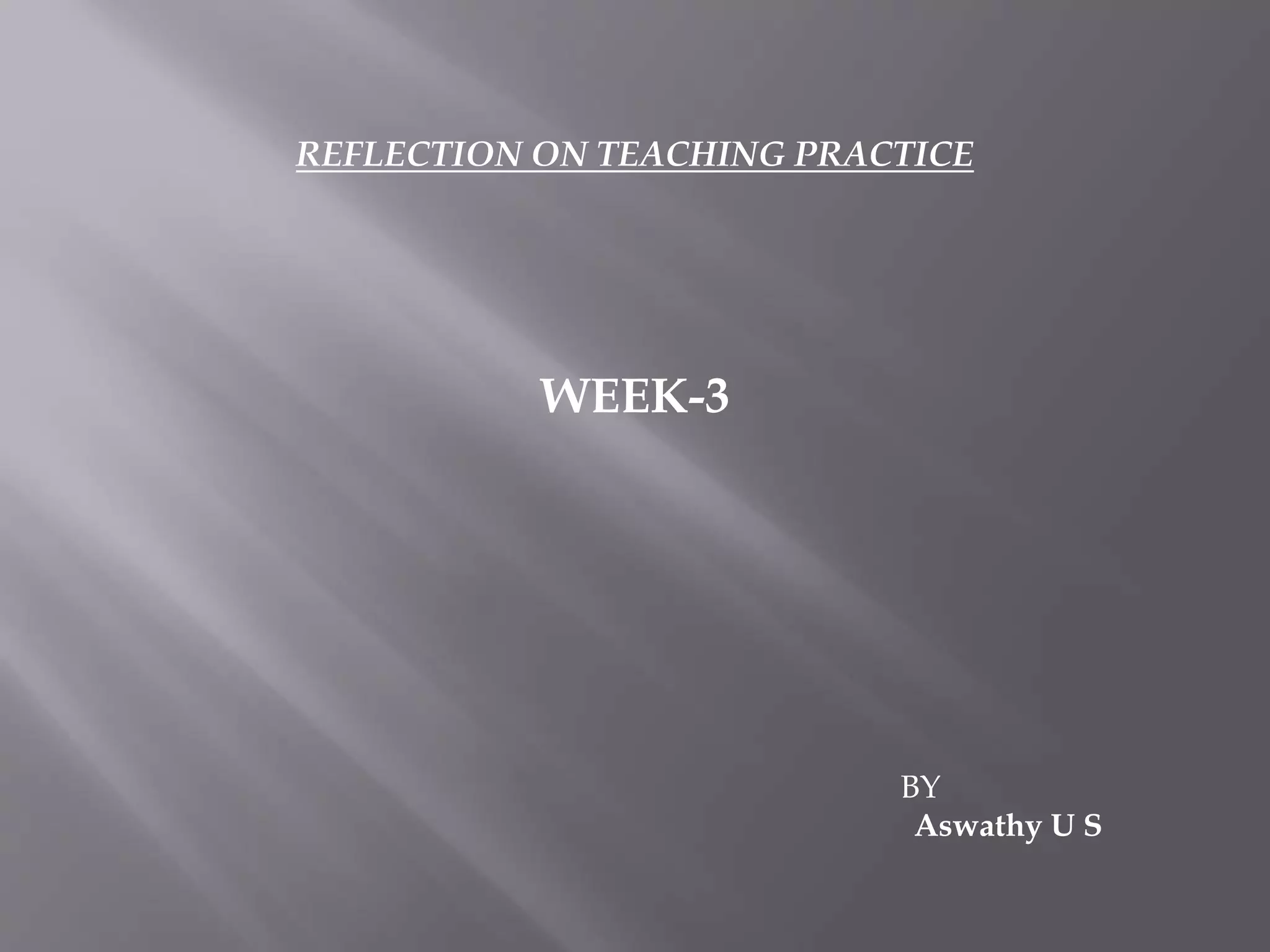 Teaching practice 3 | PPTX