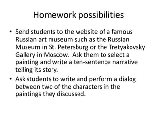 Russian lesson plan (Intermediate mid/high): Narrating a Painting | PPT