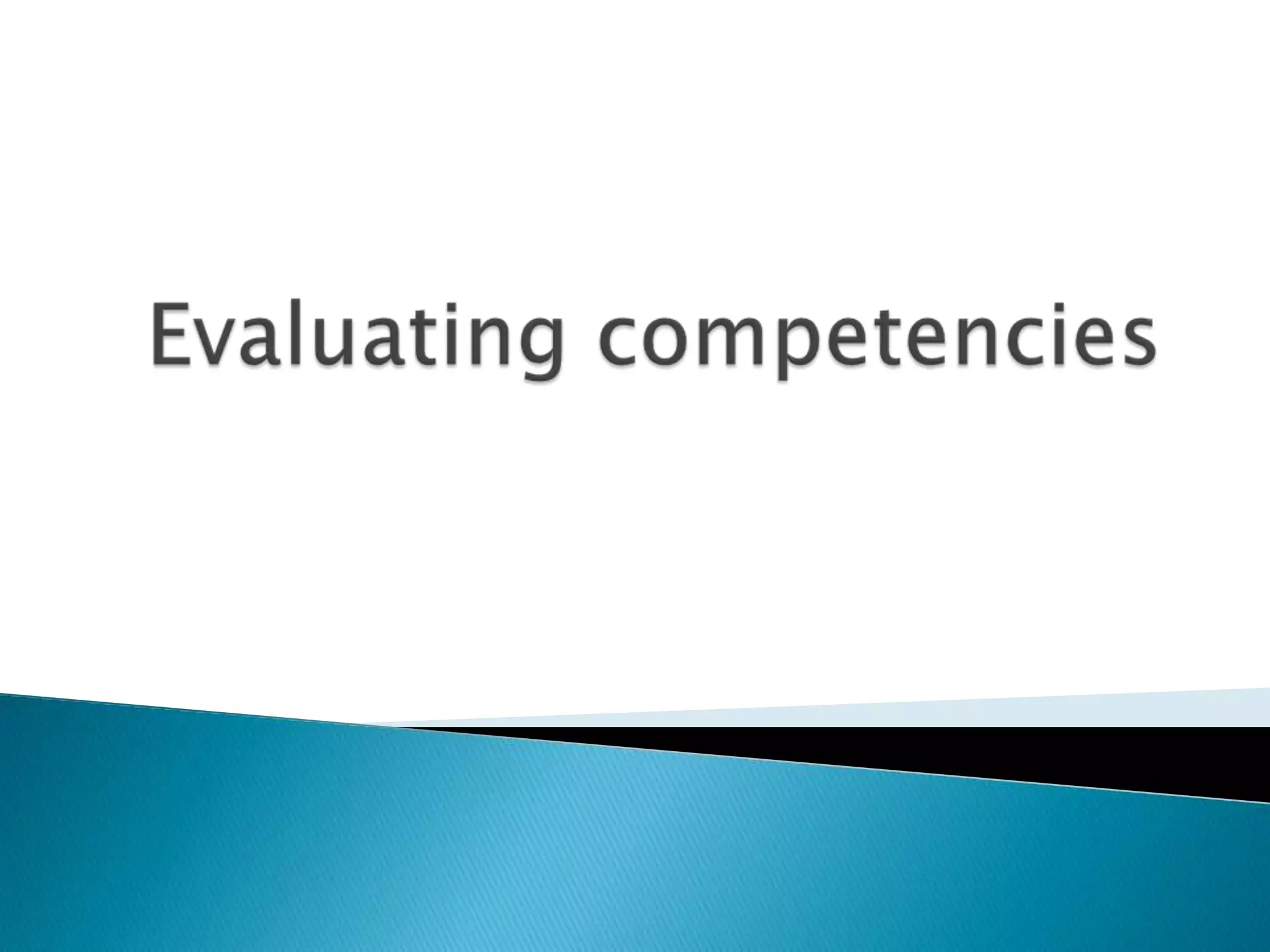 Evaluation competencies | PPTX