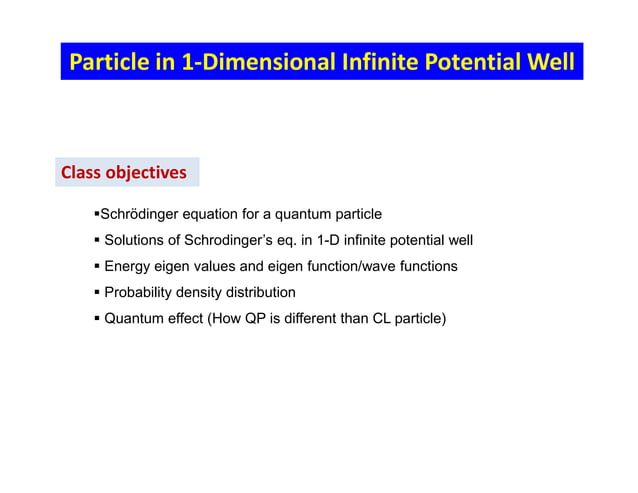Particle in One-Dimensional Infinite potential well (box) | PDF | Physics | Science