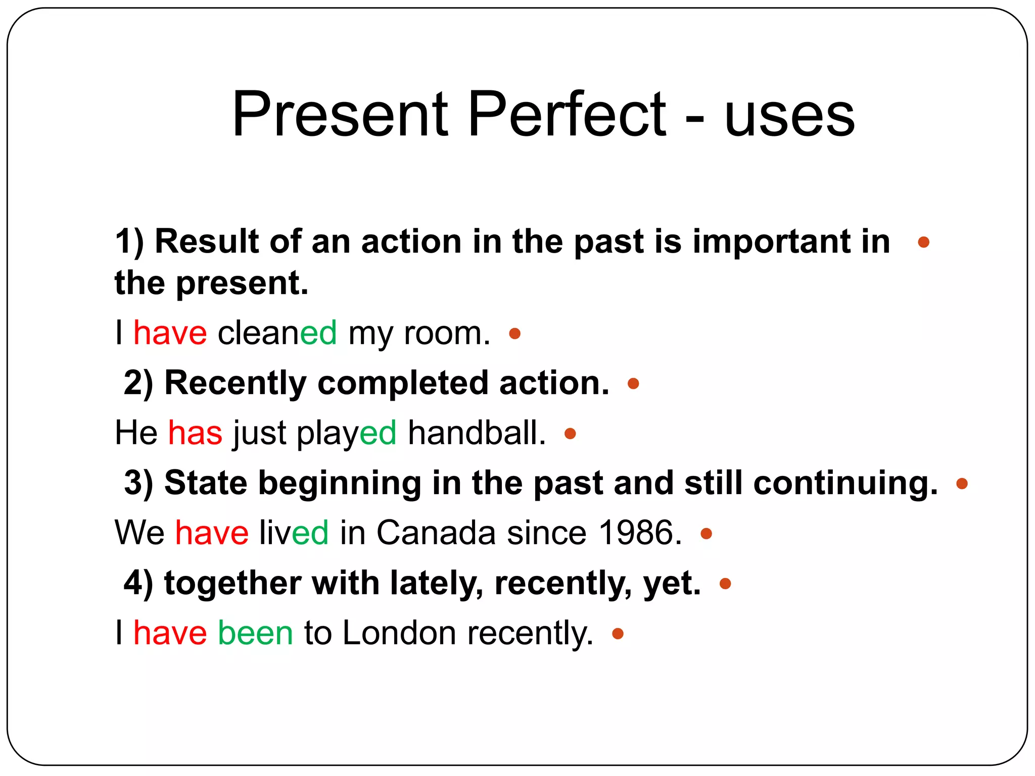 Teaching present perfect tense | PPTX