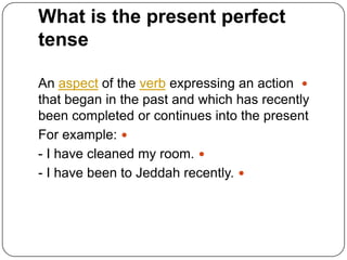 Teaching present perfect tense | PPTX