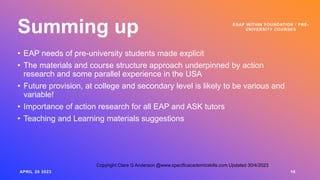 Teaching preuniversity and foundation students using the ESAP approach ...