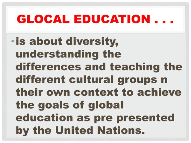 The Teaching Prof. - On Becoming a Glocal Teacher | PPTX | Education industry | Industries