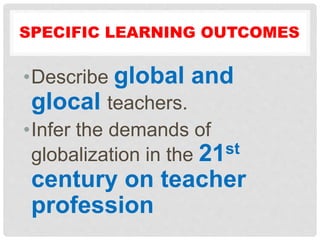 The Teaching Prof. - On Becoming a Glocal Teacher | PPTX