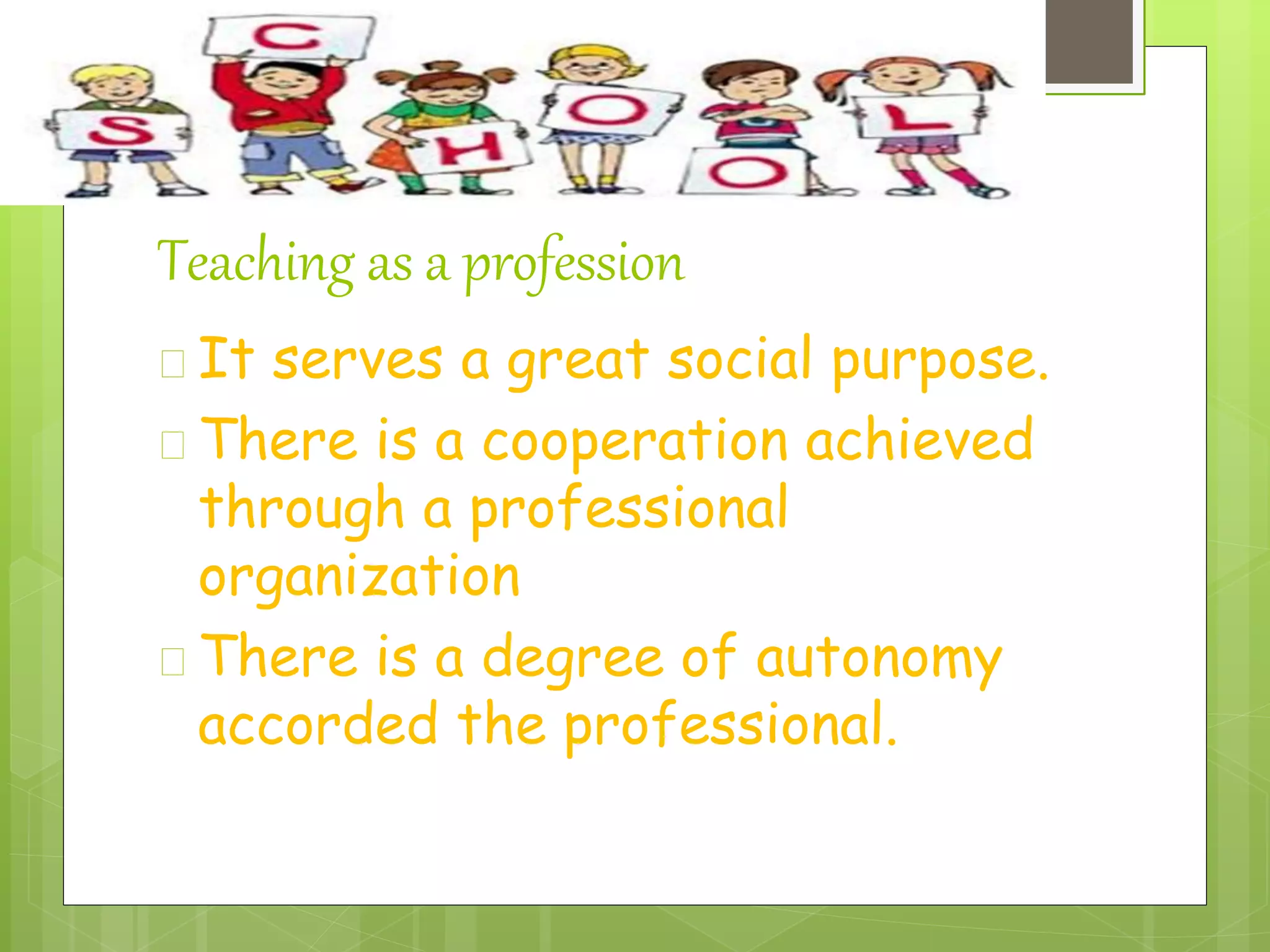 Teaching profession | PPTX | Professional School | Postgraduate Education