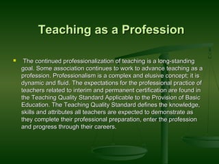 Teaching profession powerpoint | PPT