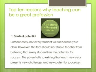 Teaching profession: Why have I chosen teaching as profession | PPTX