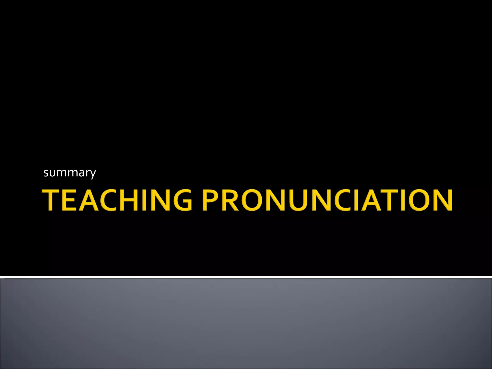 Teaching pronunciation | PPT