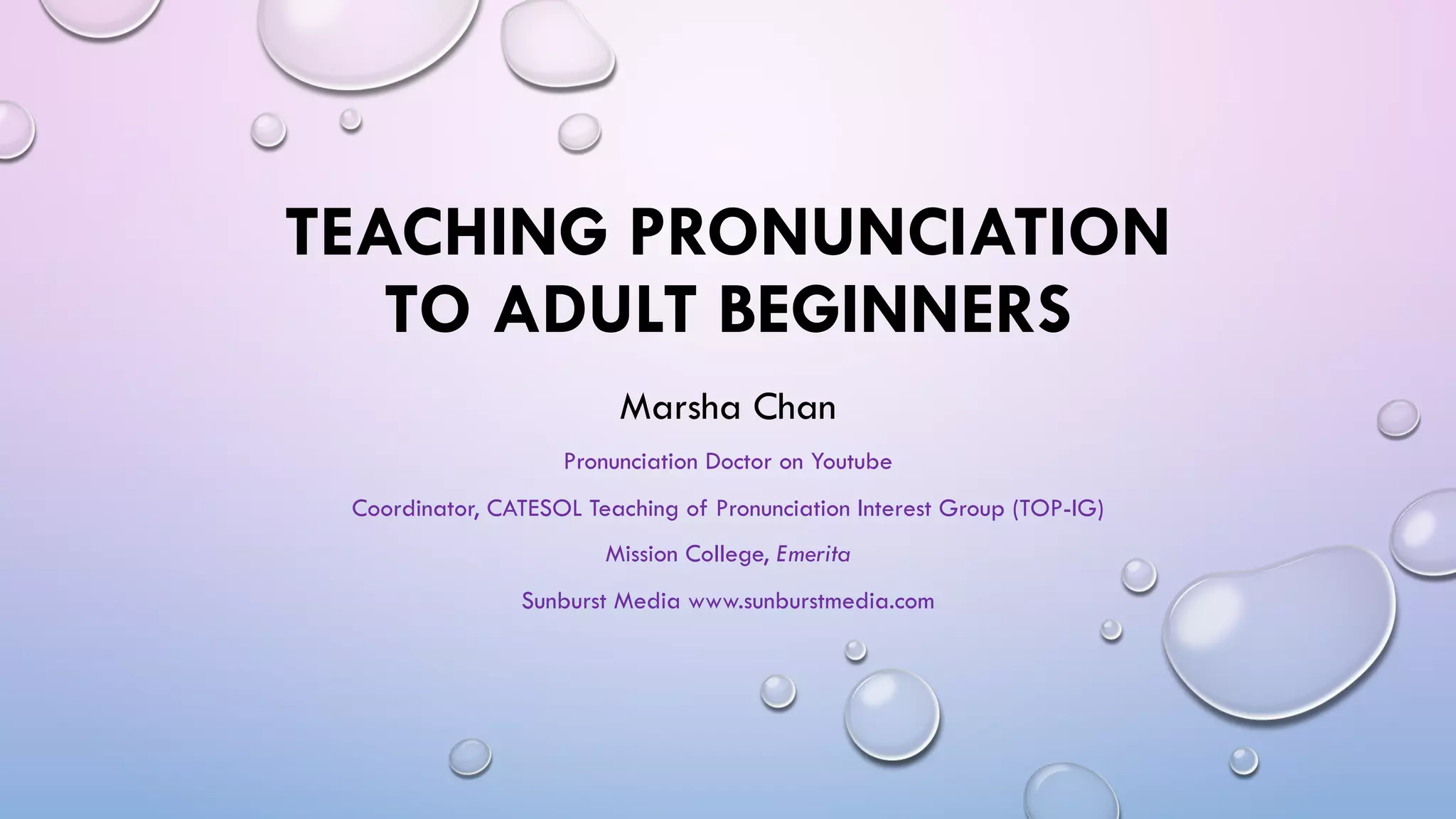 Teaching English Pronunciation to Adult Beginners | PDF