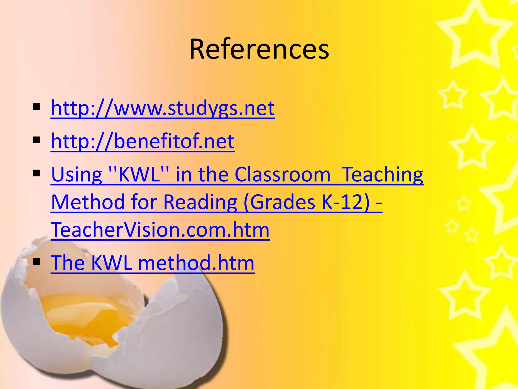 Teaching reading by kwl method | PPTX