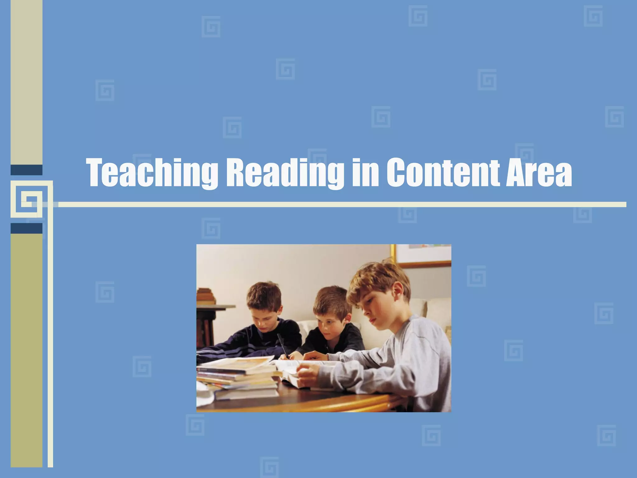 Teaching reading in content area revised | PPT