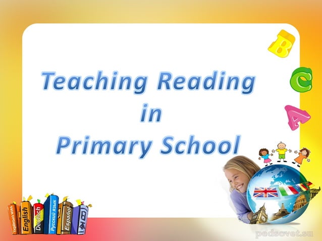 Teaching reading in the school | PPT