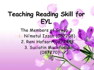 Teaching reading skill for EYL | PPTX