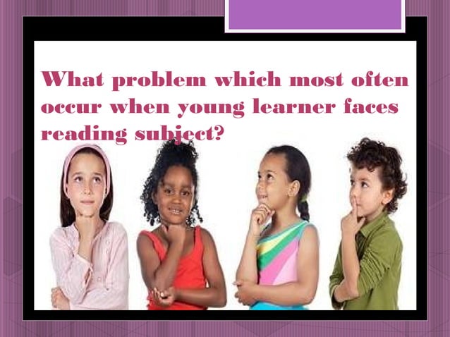 Teaching Reading to Young Learners | PPT