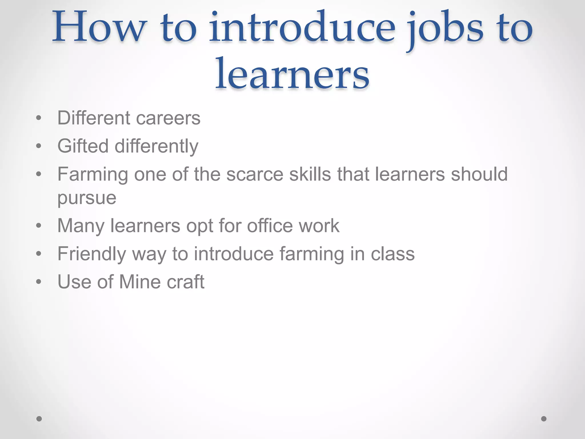 Teaching real life jobs through games | PPTX