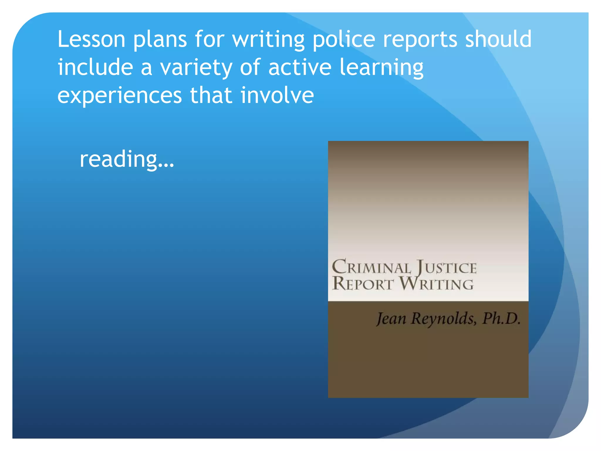 Teaching Report Writing through Active Learning | PPT