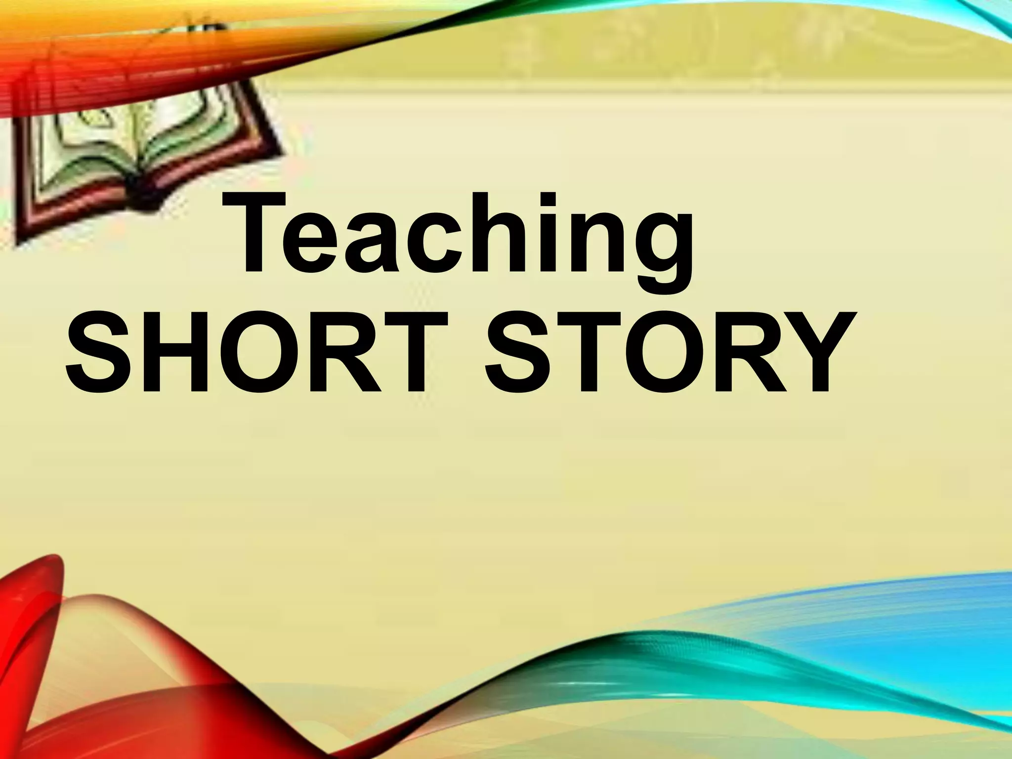 Teaching short story | PPTX