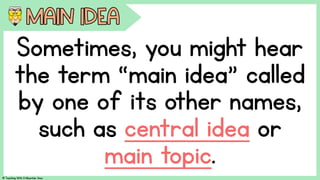 TEACHING SLIDES Main Idea and Details.pdf