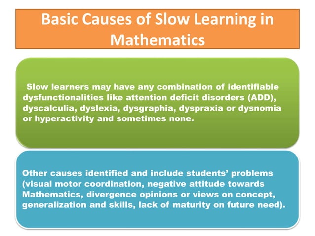 Teaching slow learners in mathematics education | PPTX | Special ...