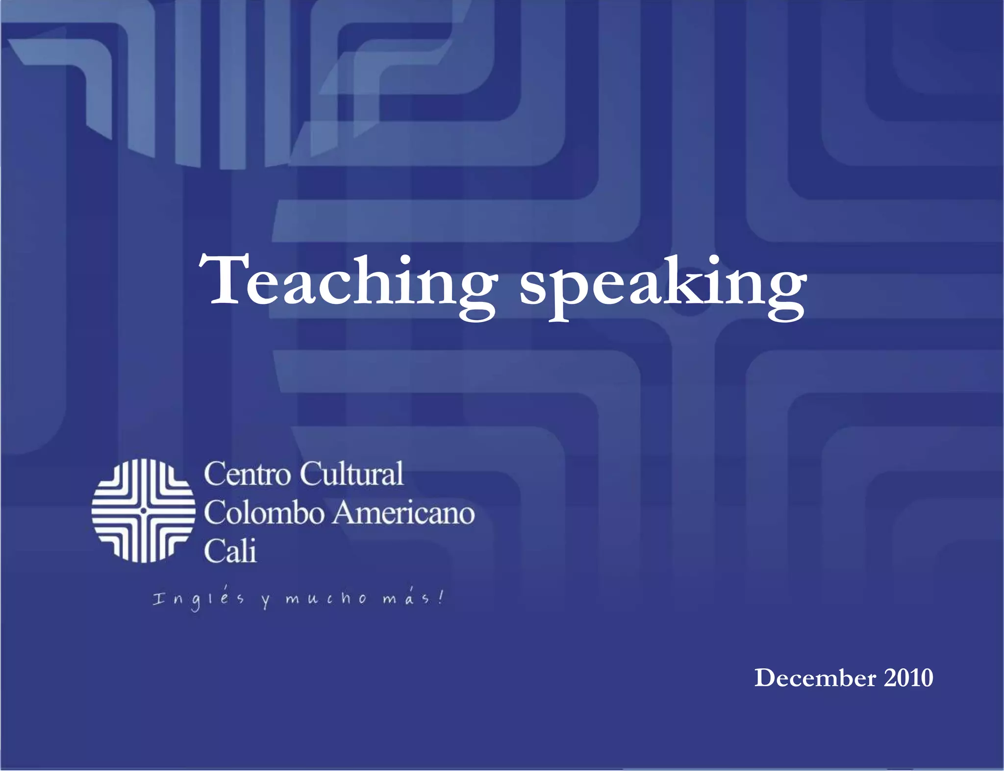 Teaching speaking | PPT
